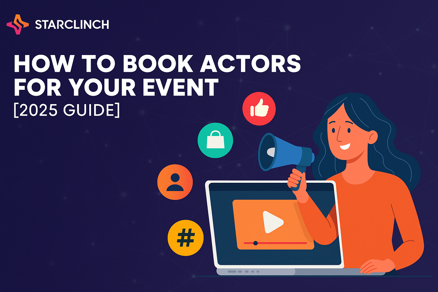 How to Find the Right Celebrity for Your Event