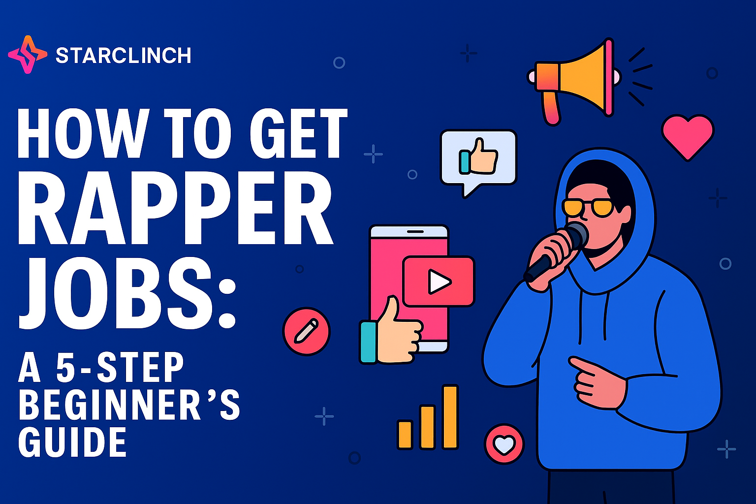 How to Get Rapper Jobs: A 5-Step Beginner’s Guide
