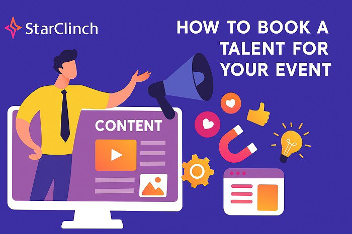 How to Book a Talent for Your Event: A Comprehensive Guide