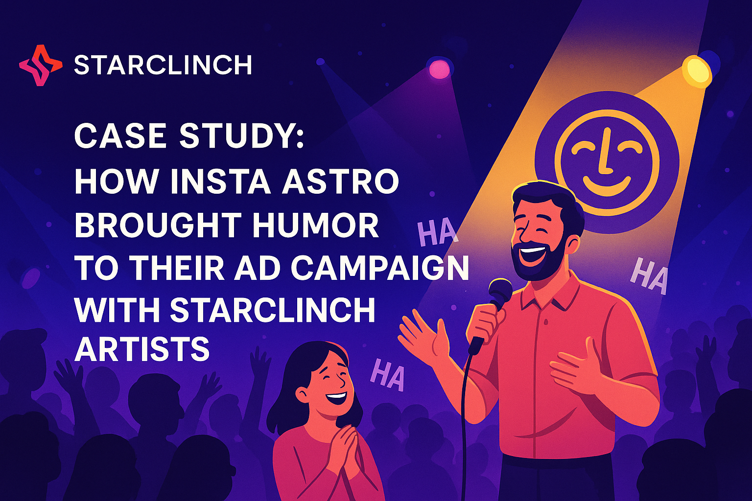 Case Study: How InstaAstro Used StarClinch Comedians to Create a Viral ...