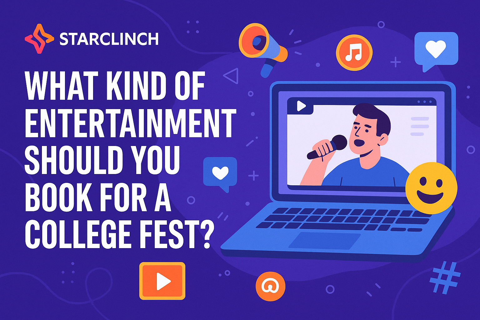 What Kind of Entertainment Should You Book for a College Fest?