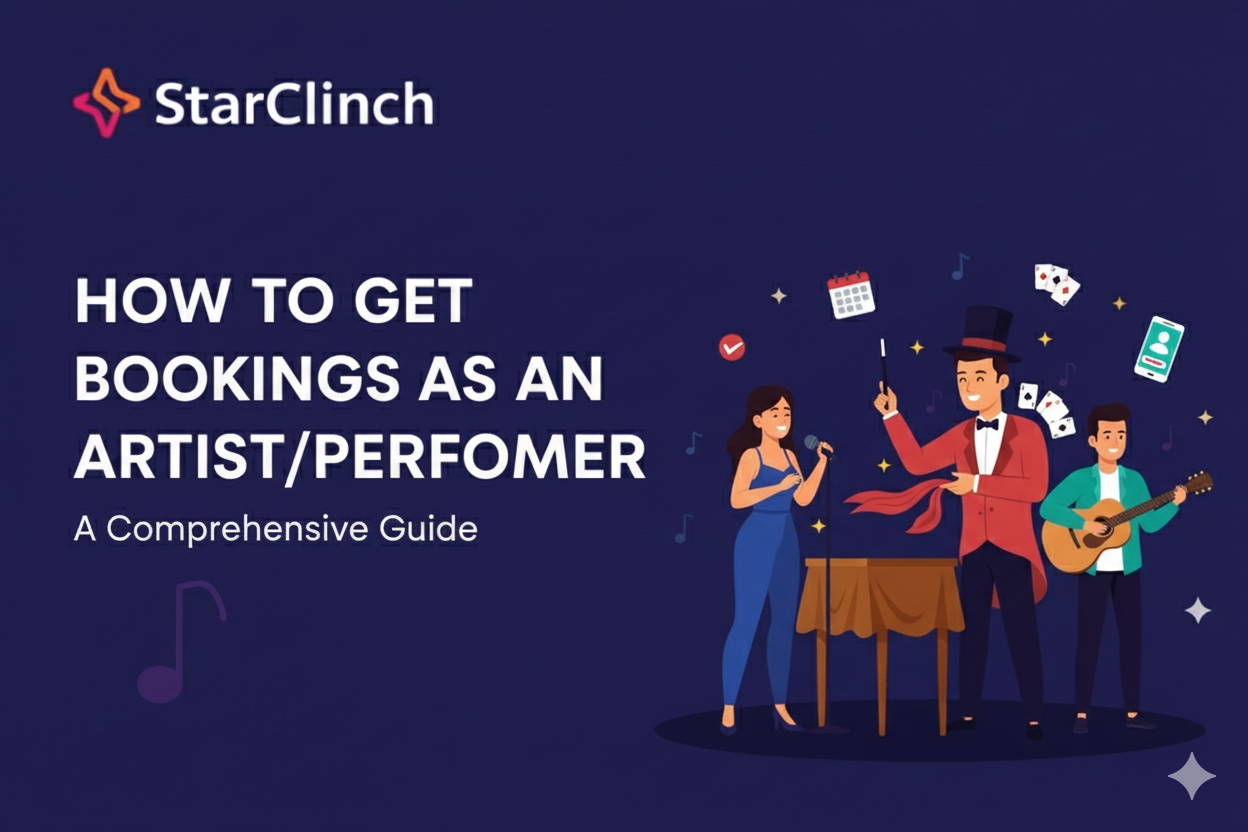 How to Get Bookings as an Artist/Performer