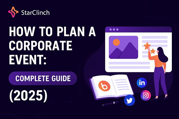 How to Plan a Corporate Event: Complete Guide (2025)